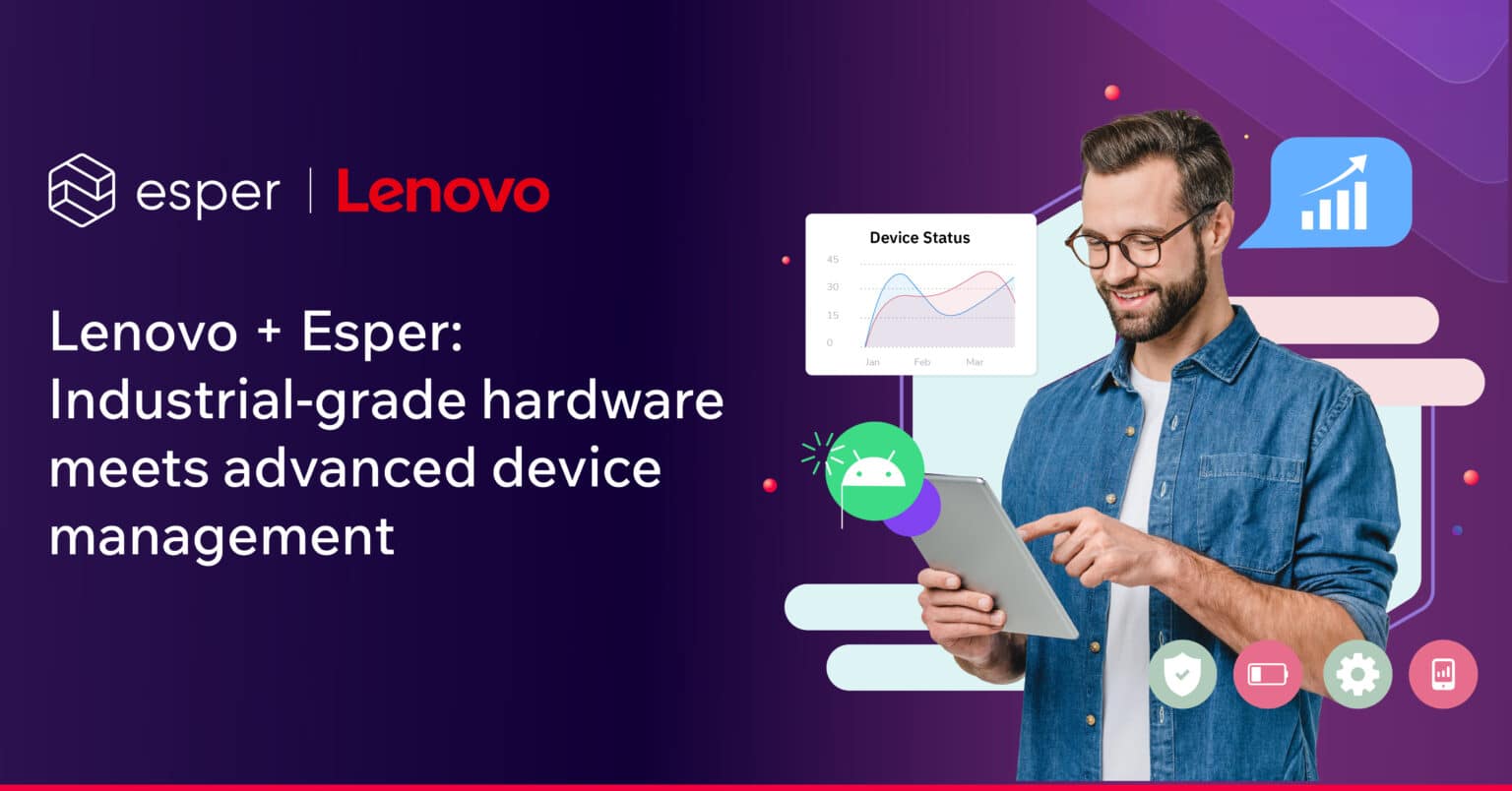 Kiosk Mode - Lenovo Android Computers with Esper